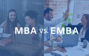 MBA y EMBA ¿Cuáles son las diferencias? - Info MBAs